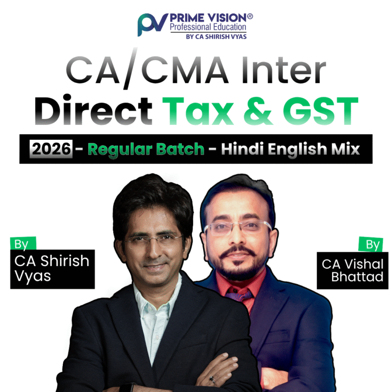 CA Inter DT + IDT Archives - CA Shirish Vyas